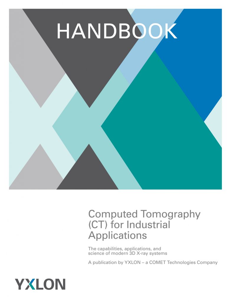 Computed Tomography Handbook von Yxlon | inVISION Computed Tomography Handbook von Yxlon | inVISION