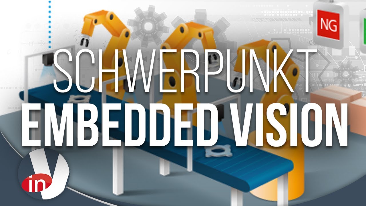 inVISION News TV: Embedded Vision - inVISION NEWS