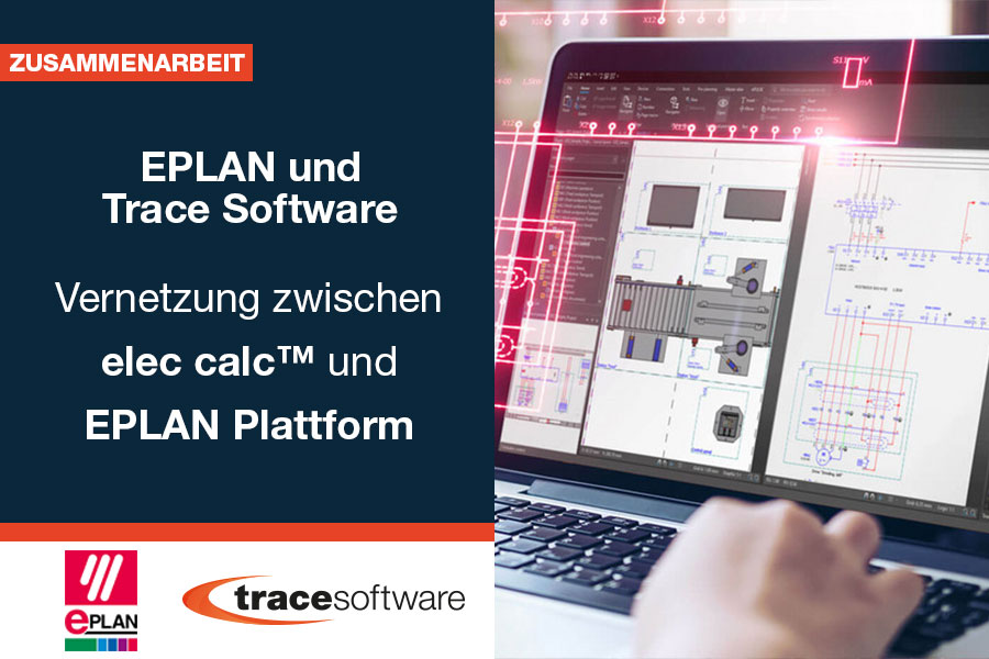 Zusammenarbeit zwischen Trace Software International und Eplan ...